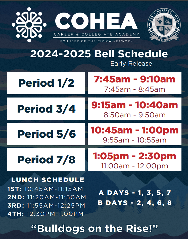 Bell Schedules at COHEA Academy